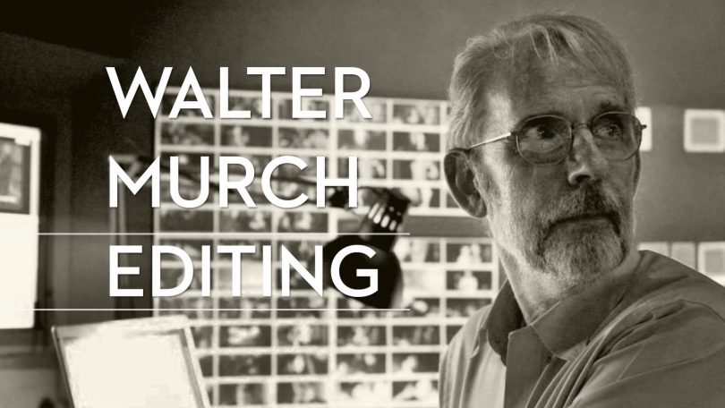 The Walter Murch-opedia | Jonny Elwyn - Film Editor