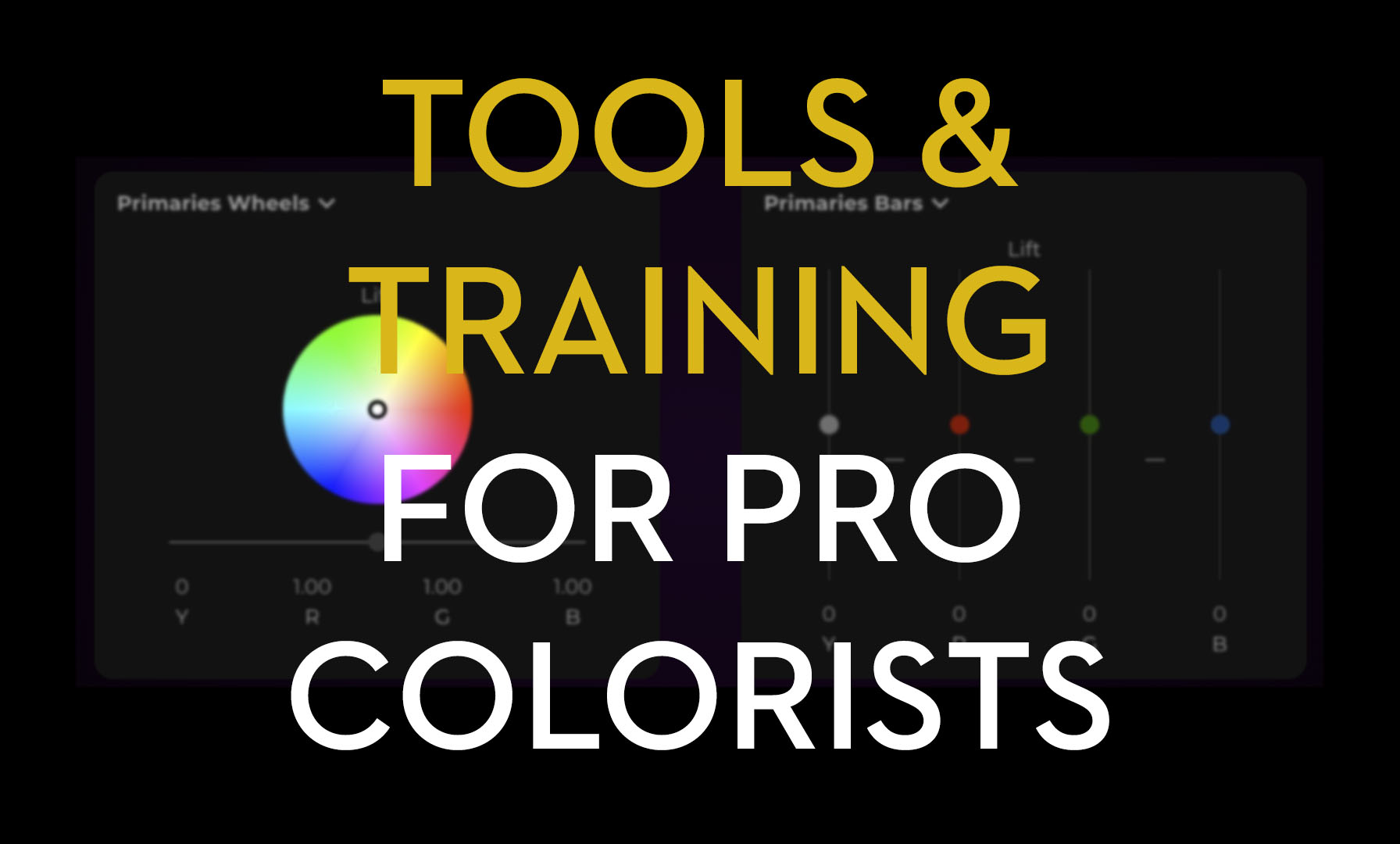 Tools and Training for Professional Film Colorists | Jonny Elwyn - Film ...
