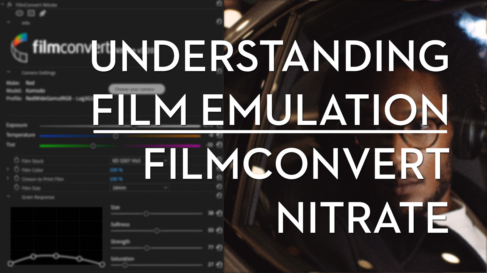 Understanding Film Emulation with FilmConvert Nitrate | Jonny Elwyn ...